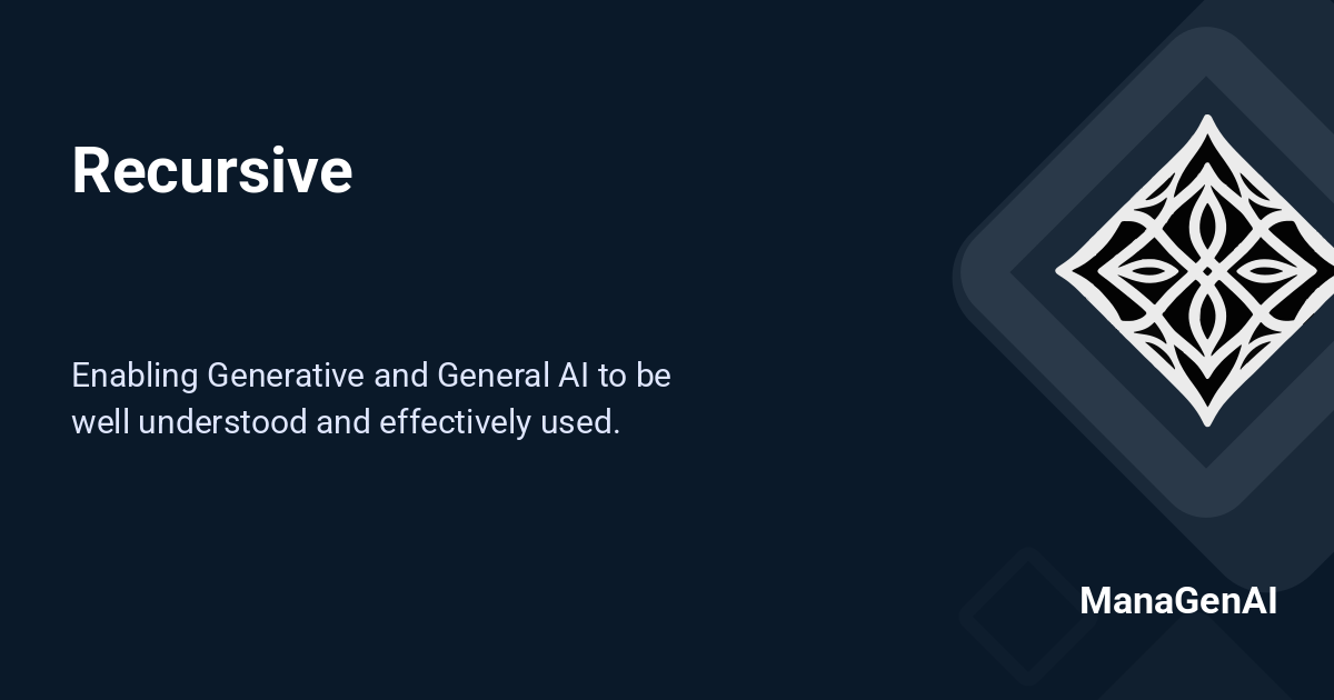 Recursive Managen🔮ai