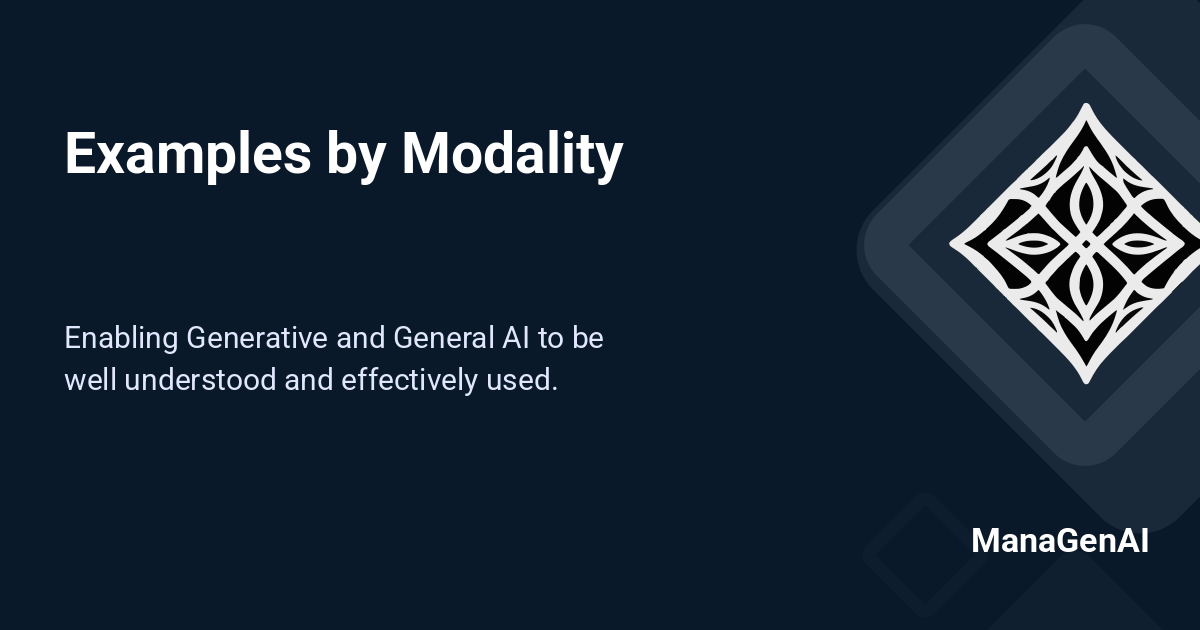 Examples by Modality - ManaGen🔮AI