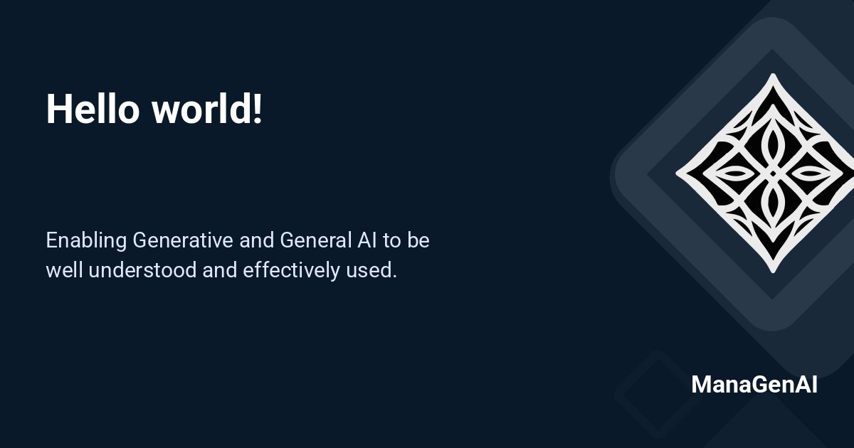 Hello world! - ManaGen🔮AI